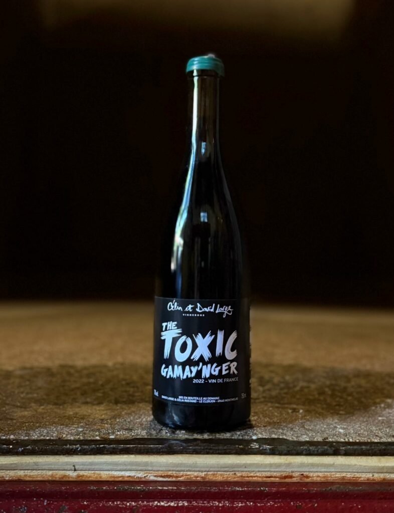 THE TOXIC GAMAY’NGER – Domaine Célia & David LARGE – BEAUJOLAIS